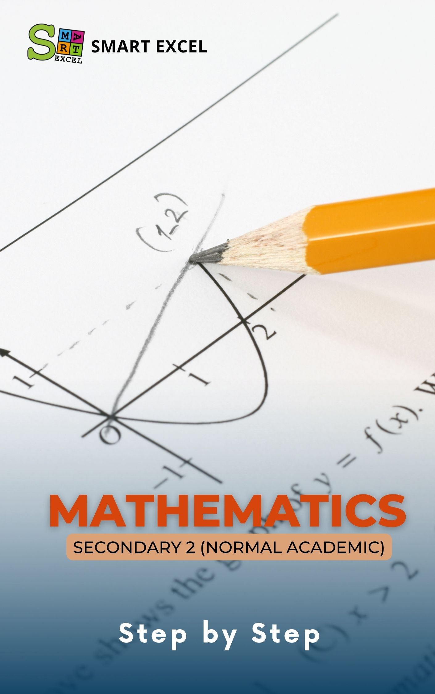 S2NA Mathematics - SMART EXCEL